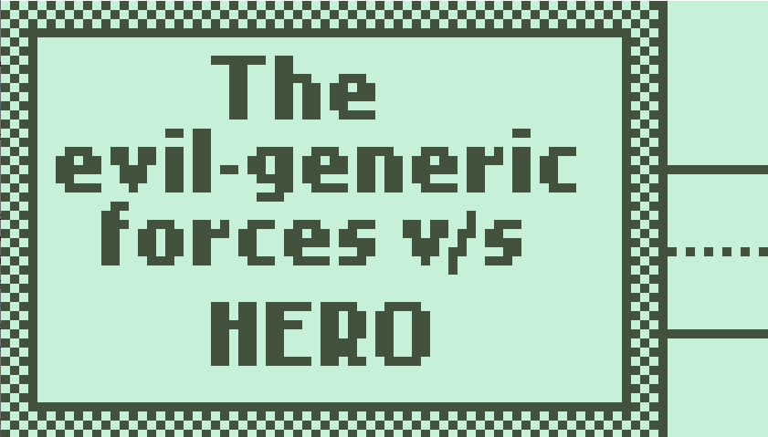 The evil-generic forces v/s HERO by ykrons