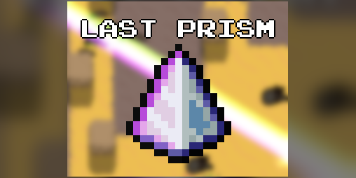 Last Prism by NoiZ