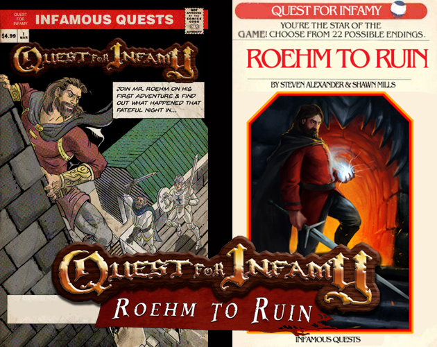 Quest for Infamy: Roehm to Ruin by Infamous Quests