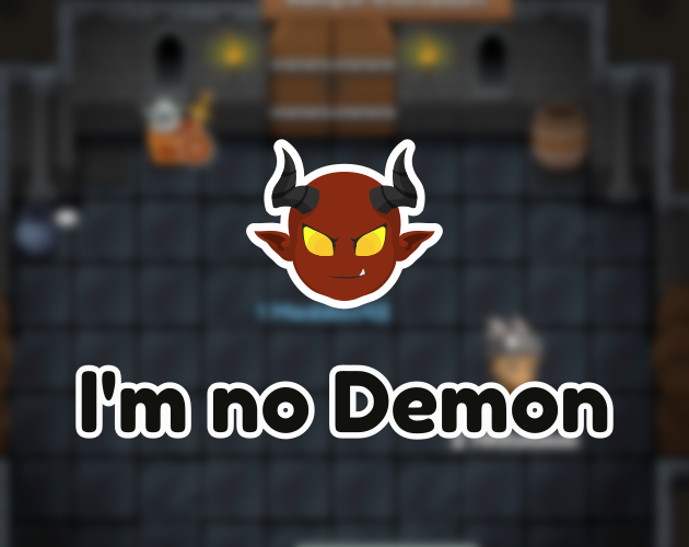 I'm no Demon by bitdroid