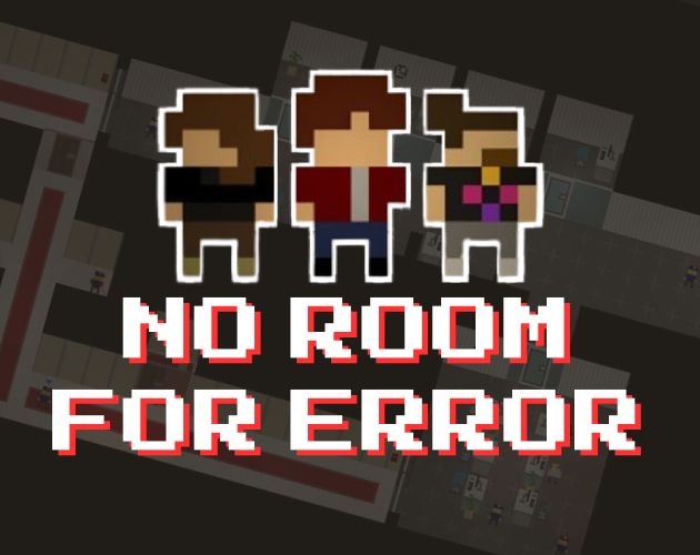 No Room for Error by quinntrex