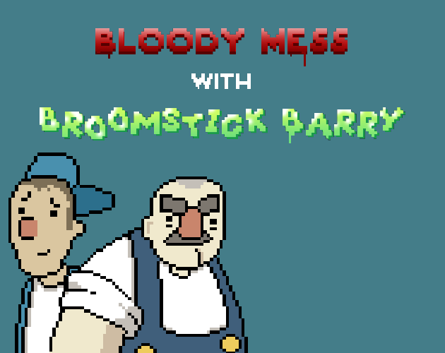 Bloody Mess with Broomstick Barry by Freddy Newton, Croacdile, Teddy ...