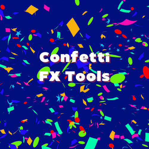 Confetti FX Tools by Muhammad Fauzy Harahap