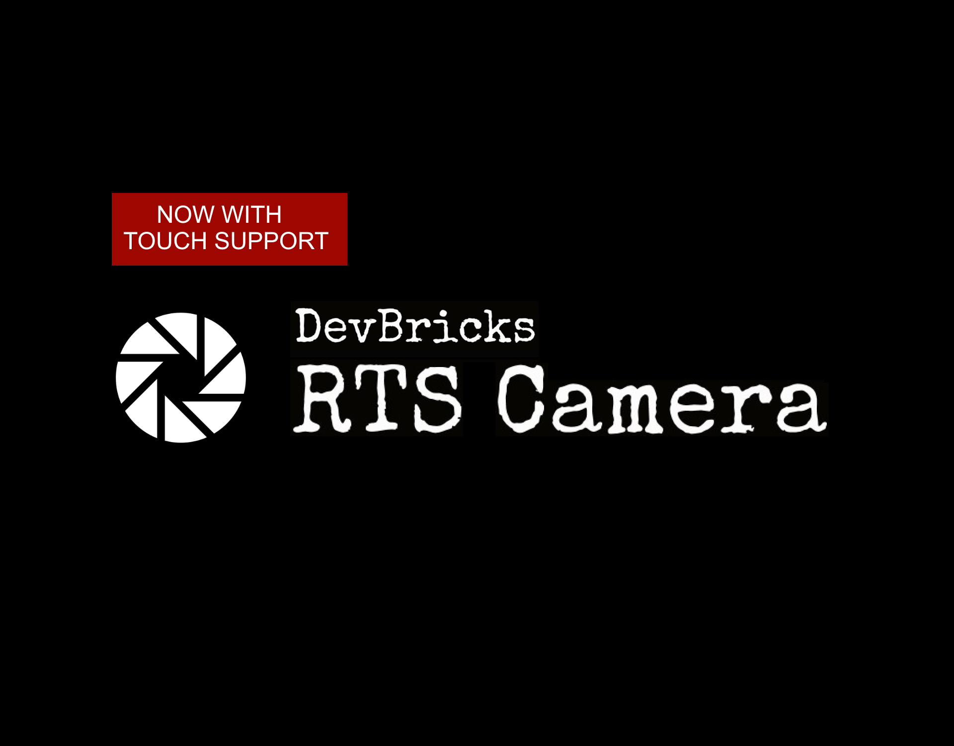 DevBricks - RTS-Camera by DevBricks DevBricks - RTS-Camera by DevBricks