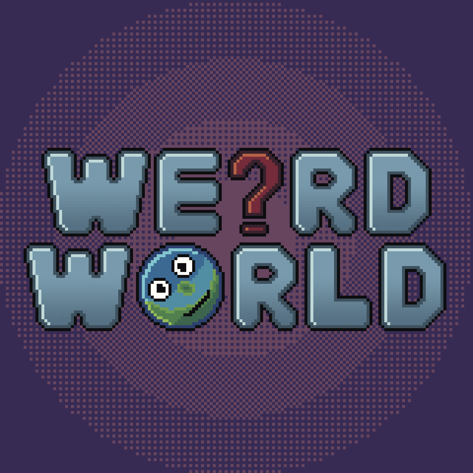 WeirdWorld by Nakrona, milanooo, FuntomST, Xynite Studio