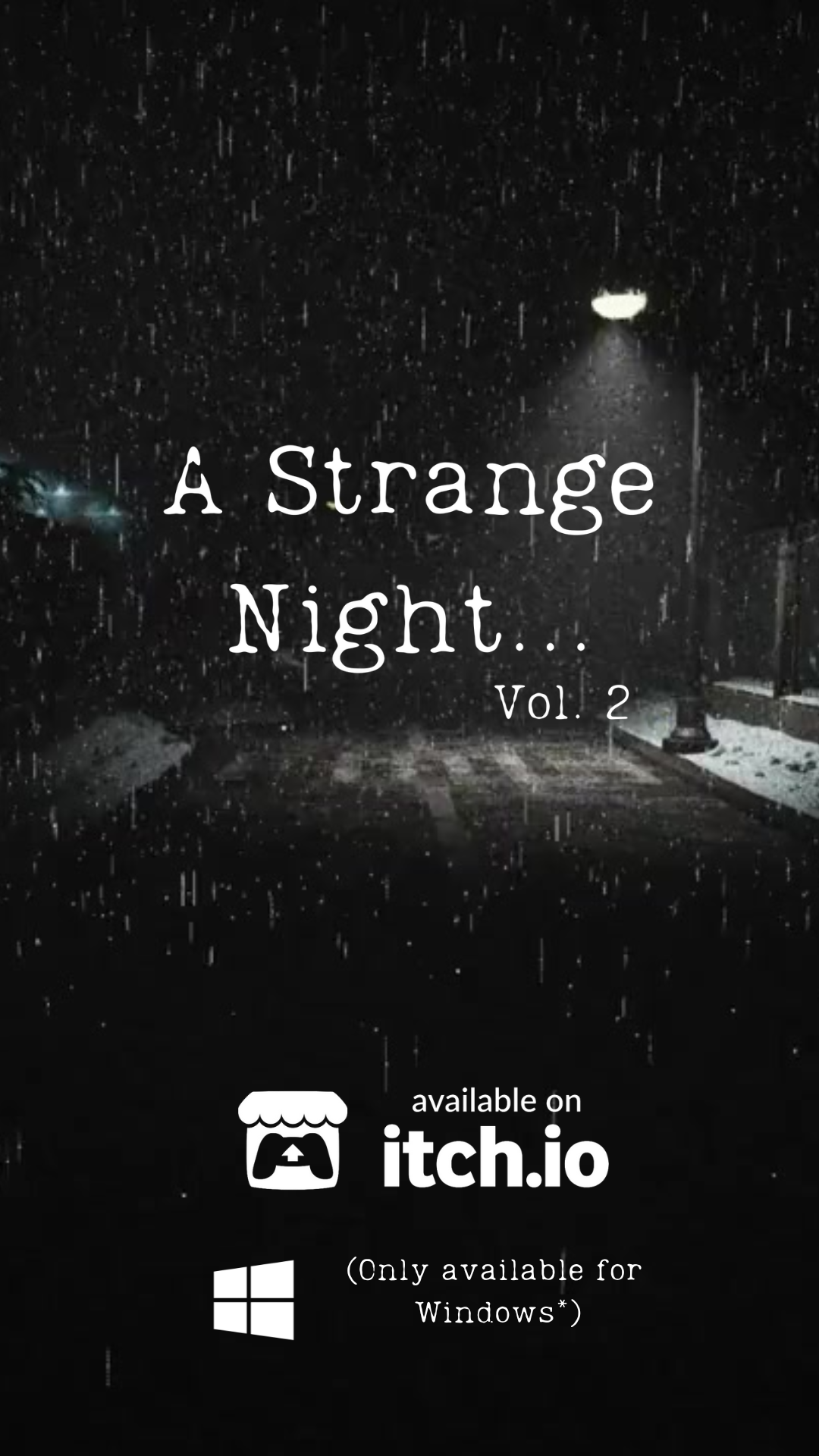 A Strange Night Vol.2 by WadeBergProjects