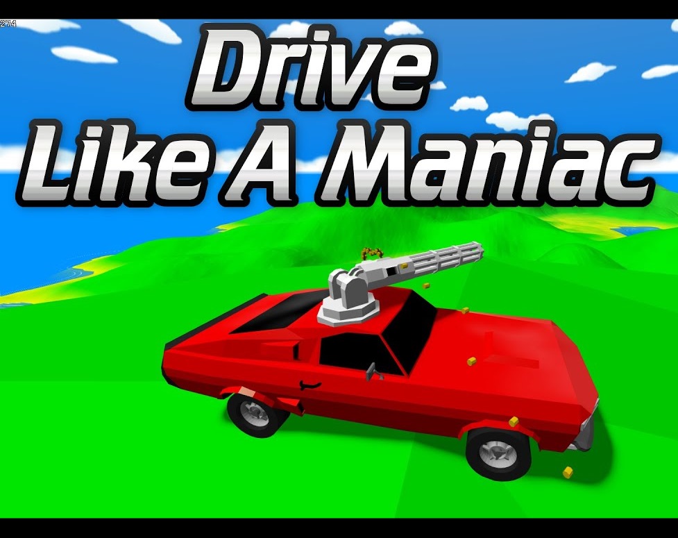 Drive Like A Maniac by Maximinus