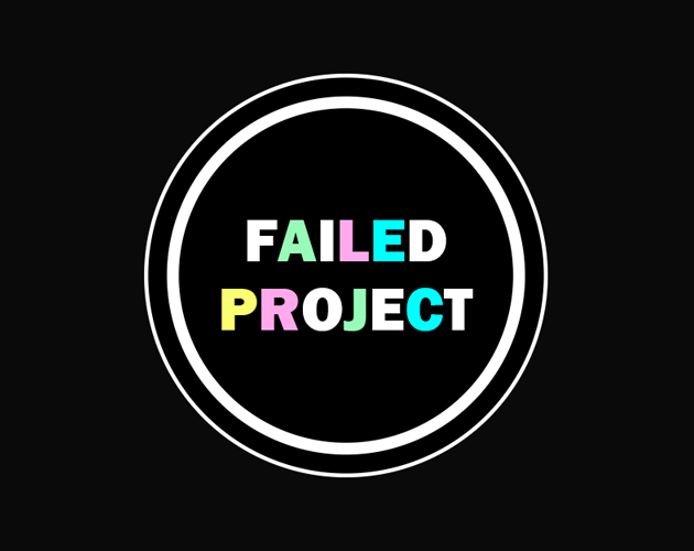 Failed Projects by JFF1917