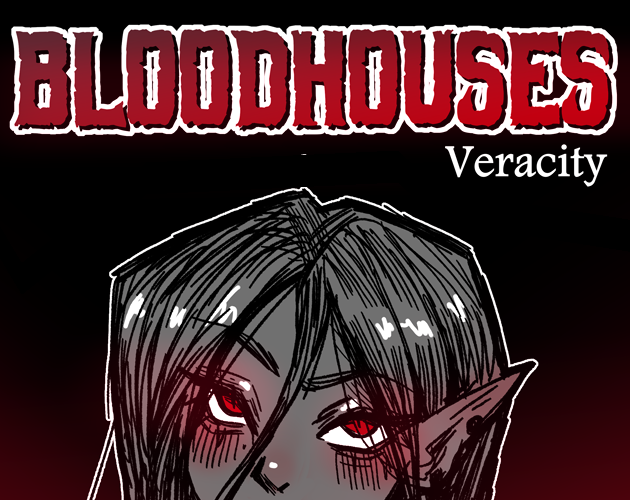 Bloodhouses by VeraCity