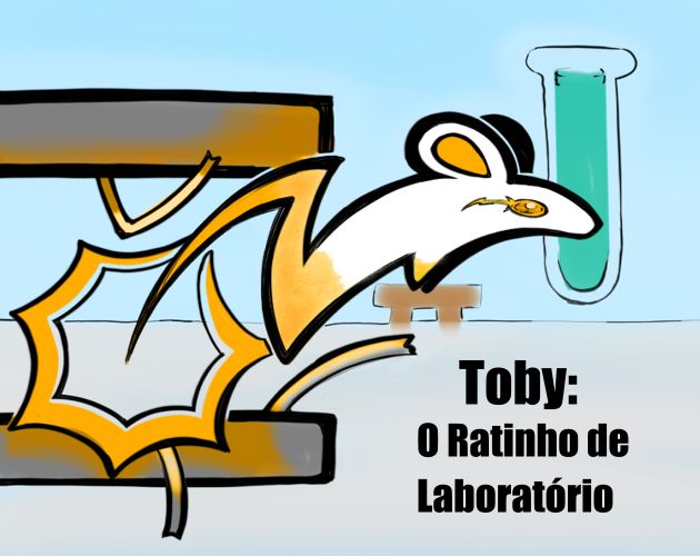 Toby: o Ratinho de Laboratório by Eugenio Gonzalez, DIMAS, Matheus ...