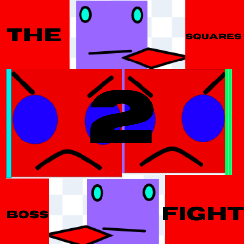 The Squares Boss Fight 2 realese - itch.io
