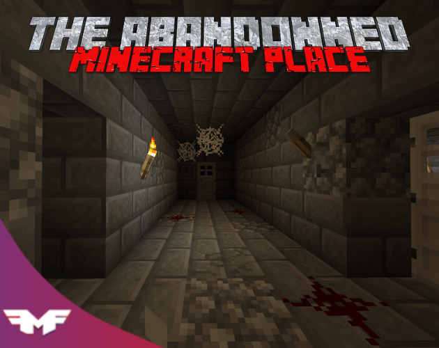The abandonned Minecraft place by Malefyx