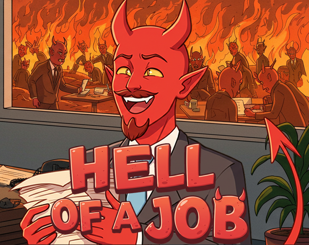 Hell of a Job by Super Game Builder