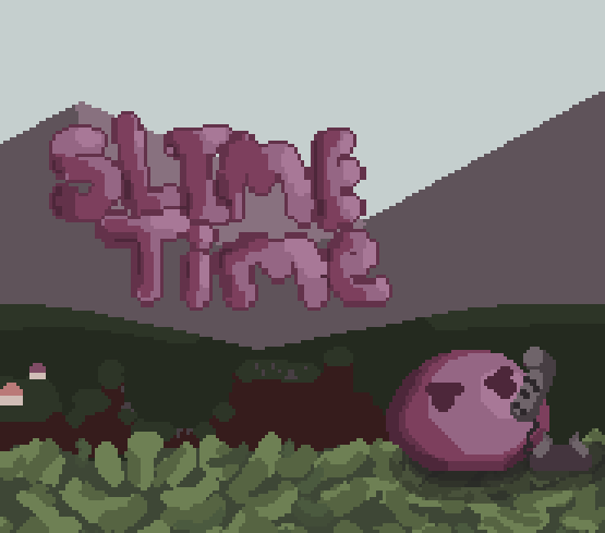 Slime Time by Iron Feather