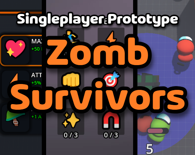 Zomb Survivors Singleplayer Prototype by Four Games