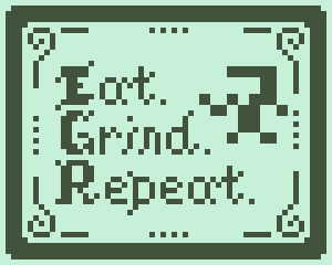 Eat Grind Repeat by bobbbbby