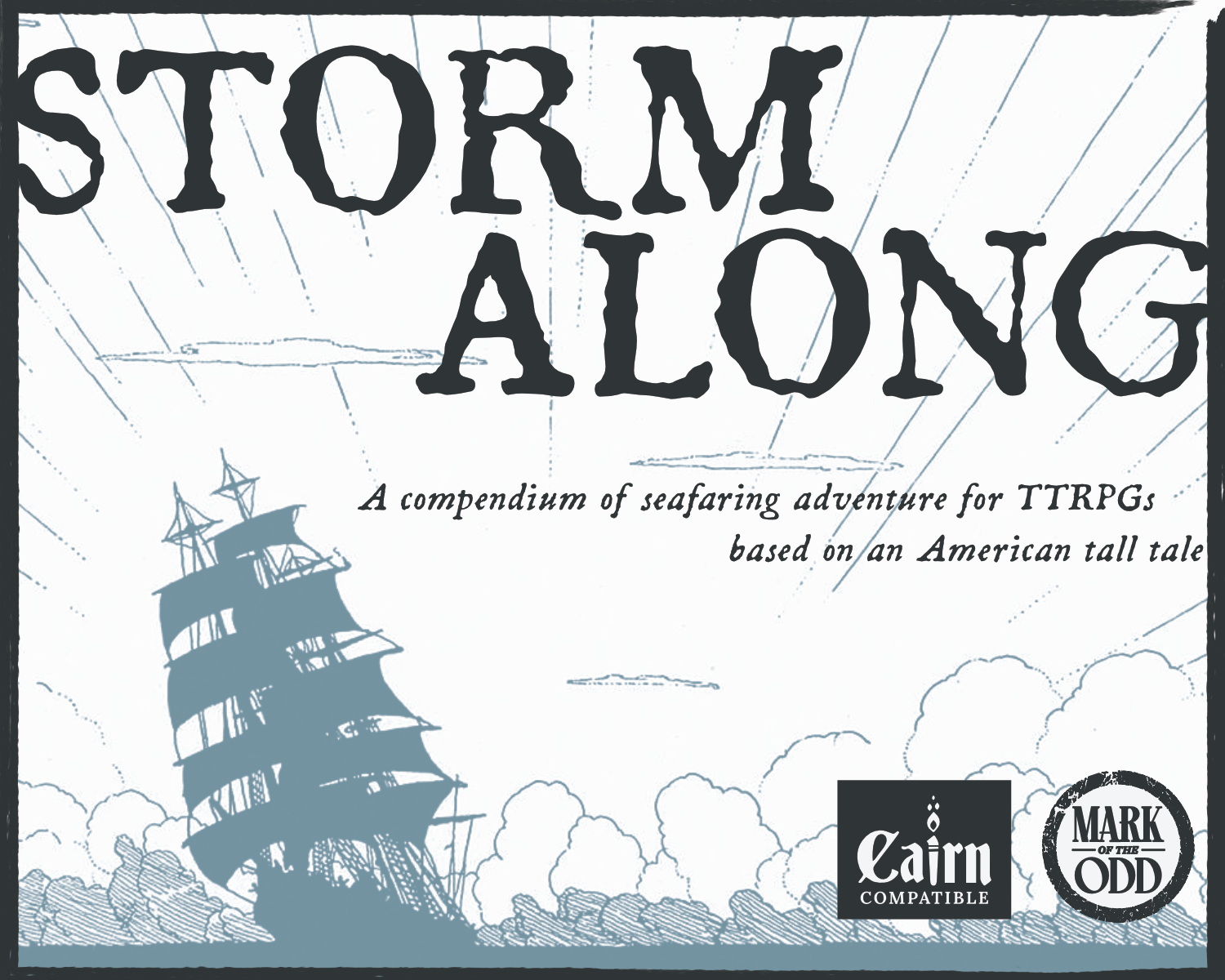 Stormalong by By Matt Kelly