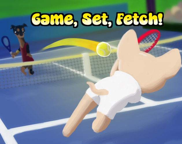 Game, Set, Fetch! by Wood Ape