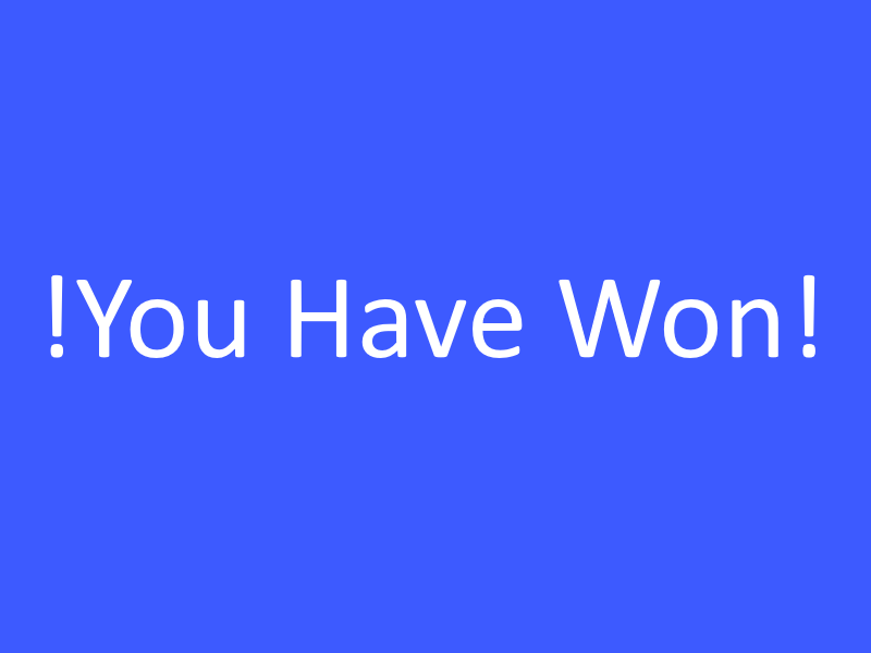 You Have Won - itch.io