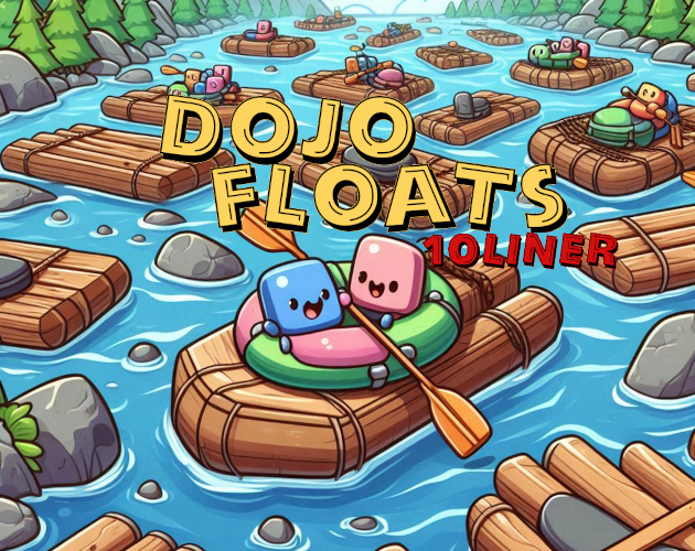 DOJO FLOATS (10 liner) by spotlessmind1975