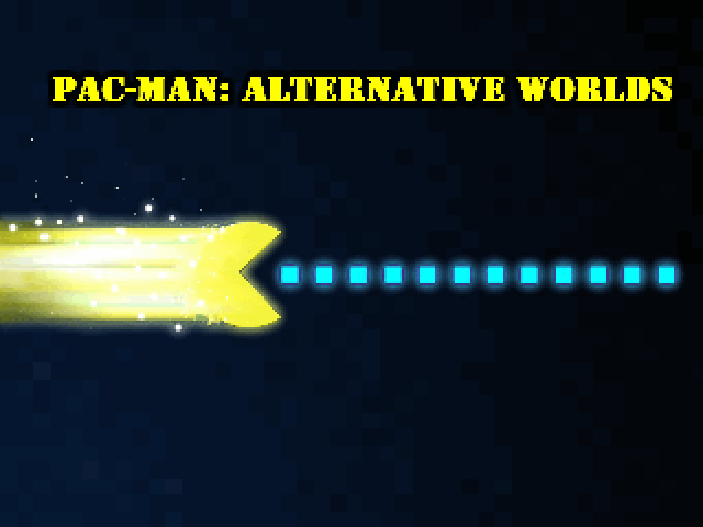 PacMan: Alternative Worlds by BossRpg