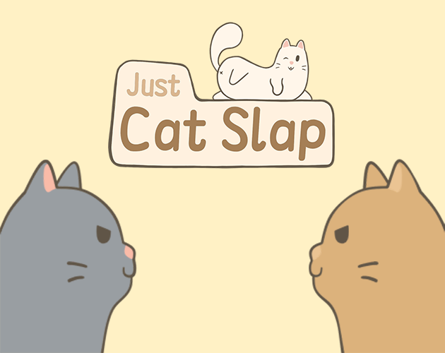 Just Cat Slap by Tara Turu Studio