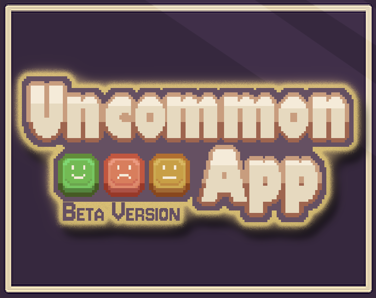 Uncommon App (Official Beta) by Jiahao Guo, Bowen_Jiang_CHJ, Craneonz ...
