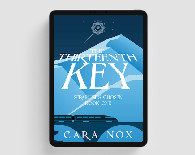 The Thirteenth Key (Seraphine's Chosen Book #1) by Cara Nox / Stella Charta Press