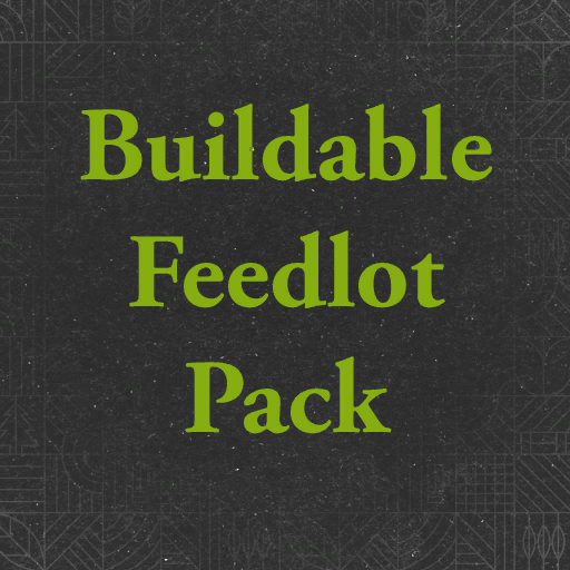 Buildable Feedlot Pack by Schultz_modding