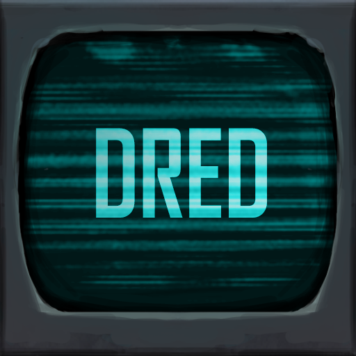 Dred by SoGames56, YA_Kix, Zoyette, DamienBB, Tarisma, Elilan, Boo_J, liot