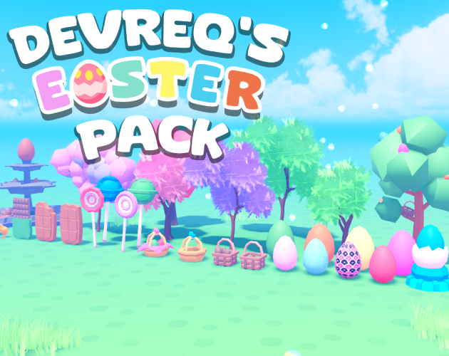 DevReq's Easter Pack! by DevReq!