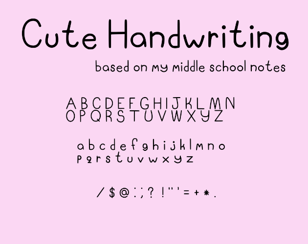 Cute Handwriting Font by CreatureofSlime