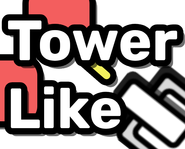 Tower-Like by FluffyFish Dev