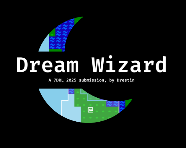 Dream Wizard (7DRL 2025) by Drestin