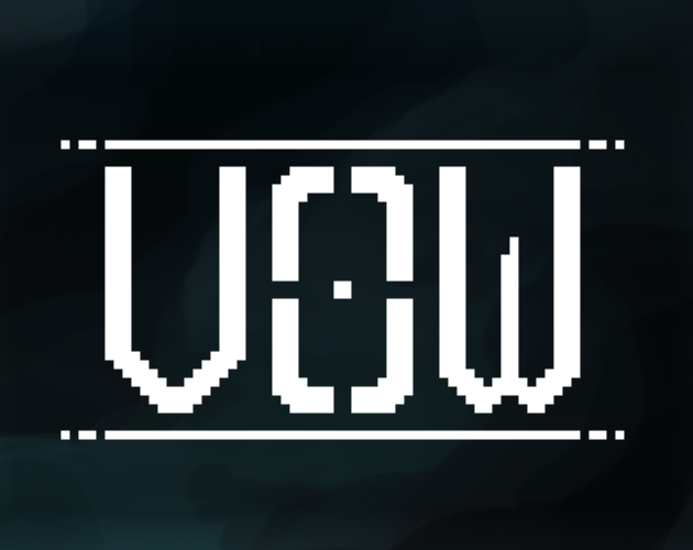 VØW (Submission for Solo Dev Jam #4) by ChaosDriveDev for Solodev Marathon Jam #4 - itch.io