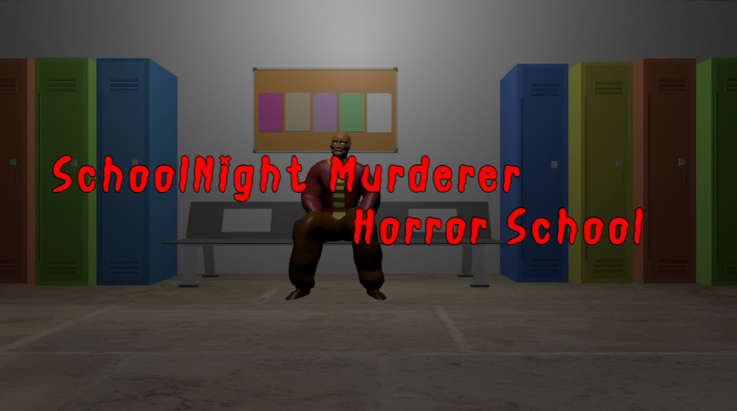 SchoolNight Murderer - Horror School - itch.io