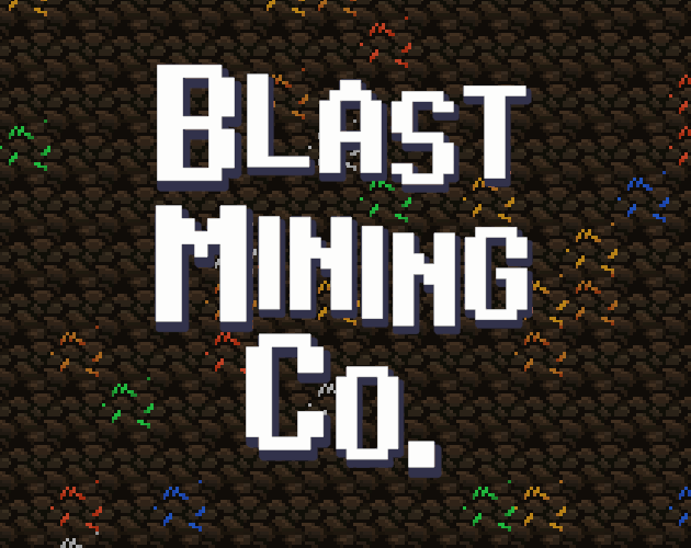 Blast Mining Co. by Octavius Rex