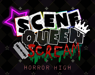 Welcome to a new game: SCENE QUEEN SCREAM! - Scene Queen Scream: Horror ...