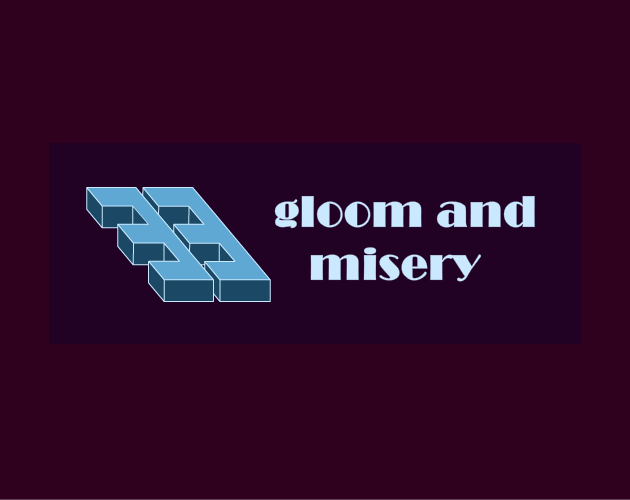 33 GLOOM and MISERY by Adure Games