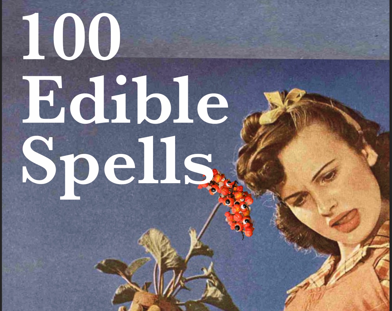 100 Edible Spells by STATIONS