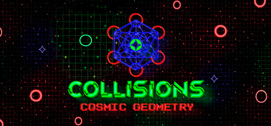 Collisions: Cosmic Geometry (Alpha) by G8 Game Studio