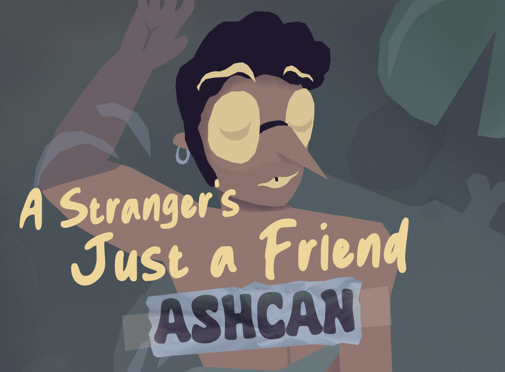 A Stranger's Just a Friend - Ashcan by Darling Demon Games