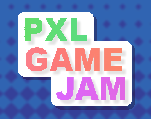 Pxl Game Jam #6 - itch.io