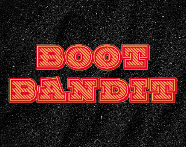 Boot Bandit by Neight for PS1 Jam - itch.io