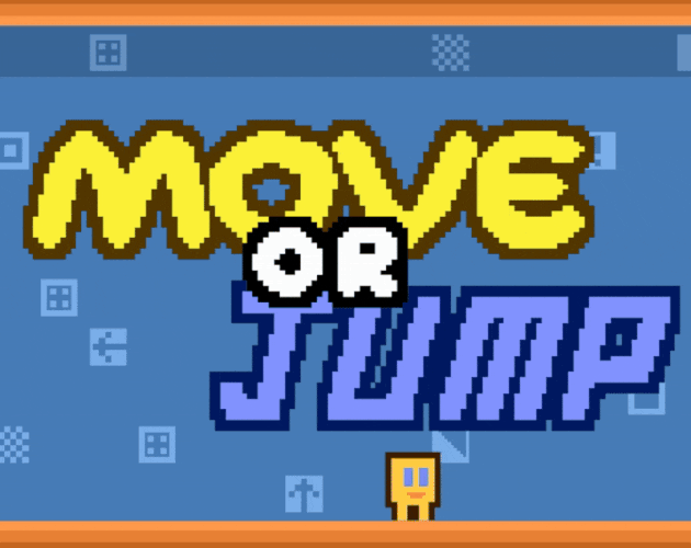 Bug Fixed And New Download Version Update! - Move or Jump by Funny Dog