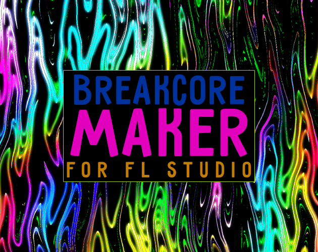 Breakcore Maker II by Glitch Labs