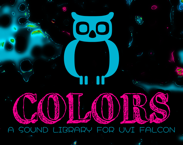 "Colors" Sound Library for UVI Falcon by Glitch Labs