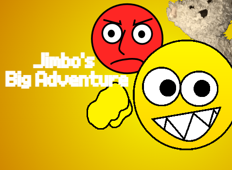 Jimbo's Big Adventure by ArchoyDorn