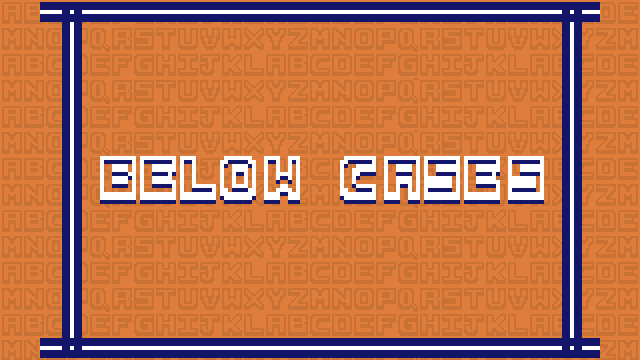 Below Cases - 10x12 Pixel font by Salgundaran
