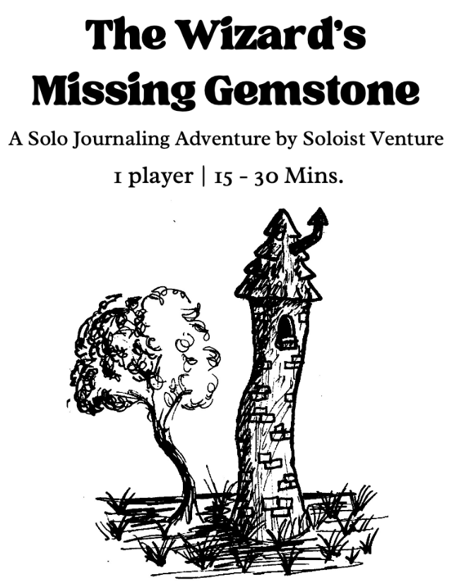 The Wizard's Missing Gemstone by SOLOIST VENTURE